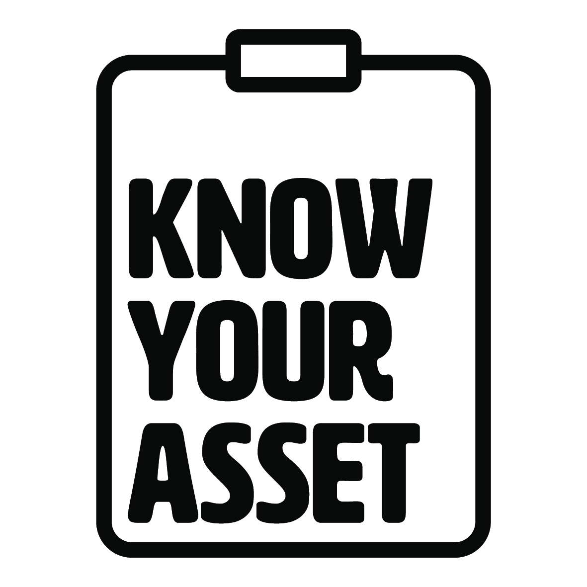 Know Your Asset